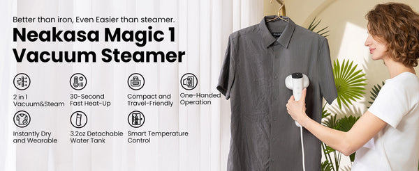 Neakasa Magic 1 Vacuum Steamer | Garment Steamer For 30s Wrinkle ...